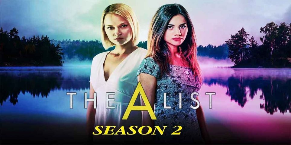 The A List Season 2: Release Date, Cast, Plot, Crew and Latest Updates ...